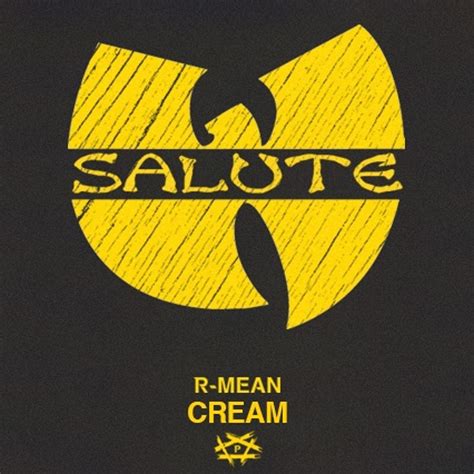 Stream Cream Wu Tang Salute By R Mean Listen Online For Free On