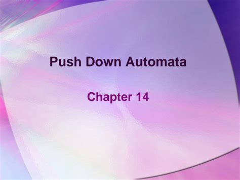 SOLUTION Push Down Automata PDA Theory Of Automata Studypool