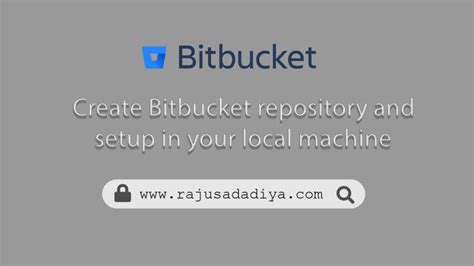 How To Setup Bitbucket Project Repository In Local Machine Raju Sadadiya Posted On The Topic