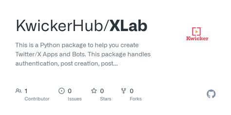 GitHub KwickerHub XLab This Is A Python Package To Help You Create Twitter X Apps And Bots