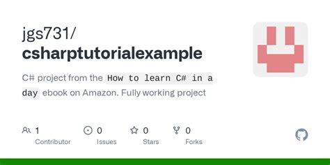 Github Jgs Csharptutorialexample C Project From The How To Learn C In A Day Ebook On