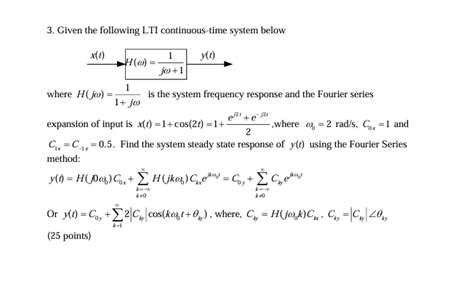 solved given the following lti continuous time system