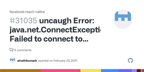 Uncaugh Error Connectexception Failed To Connect To 192168