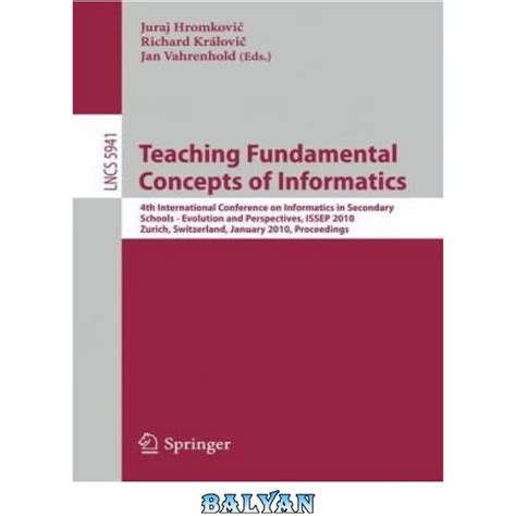 خرید و قیمت دانلود کتاب Teaching Fundamental Concepts Of Informatics 4th International