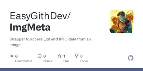 GitHub EasyGithDev ImgMeta Wrapper To Access Exif And IPTC Data From An Image