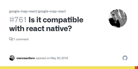 Is It Compatible With React Native Issue Google Map React Google Map React GitHub