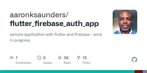 github aaronksaunders flutter firebase auth app sample application
