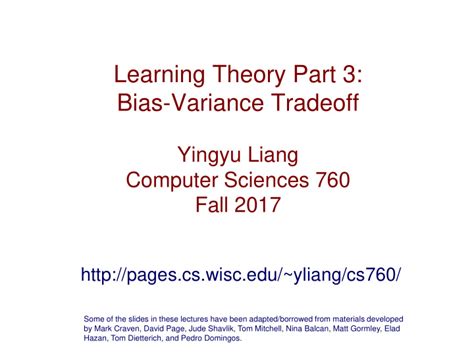 [ppt] Learning Theory Part 3 Bias Variance Tradeoff Yingyu Liang