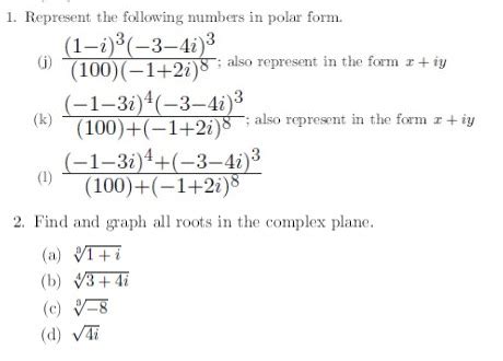 Solved Represent The Following Numbers In Polar Form Chegg Com