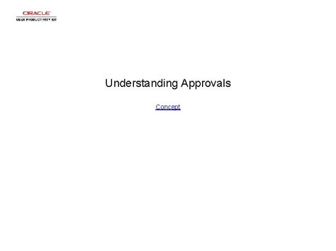 Understanding Approvals Concept Understanding Approvals Understanding