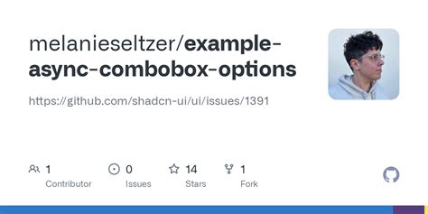 Github Melanieseltzerexample Async Combobox Options Github