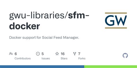 Github Gwu Libraries Sfm Docker Docker Support For Social Feed Manager