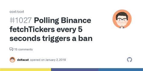polling binance fetchtickers every 5 seconds triggers a ban · issue