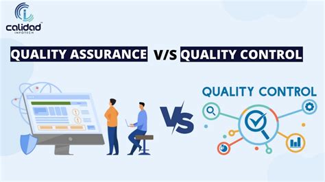 quality assurance qa vs quality control qc by calidad infotech by