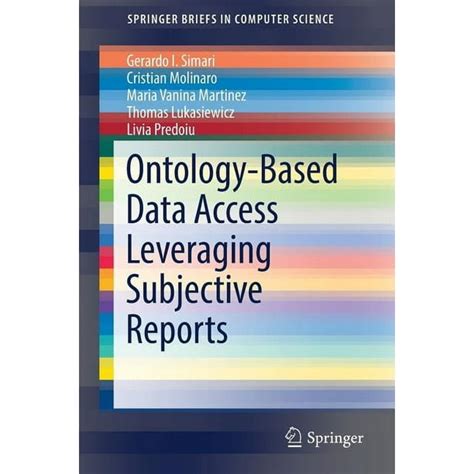 Springerbriefs In Computer Science Ontology Based Data Access Leveraging Subjective Reports