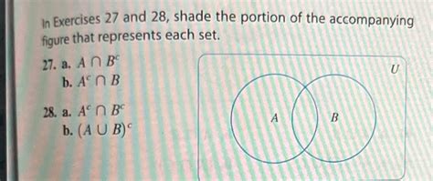 Solved In Exercises And Shade The Portion Of The Chegg