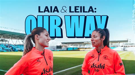 Laia And Leila Our Way