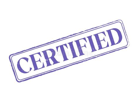 Certified Rubber Stamp Seal With An Outline And Text Stock Vector
