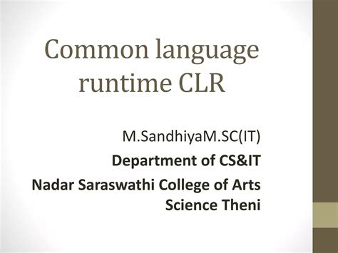 Common Language Runtime Clr Pptx Programming Languages Computing