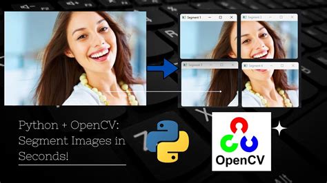 How To Segment Images Into Multiple Parts Using Python And Opencv Beginner Tutorial Youtube