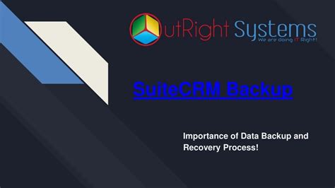 Ppt Best Backup Tool Mysql And Suitecrm Automatic Backup Powerpoint