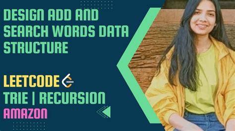 211 Design Add And Search Words Data Structure Leetcode Medium Java Trie Amazon Youtube