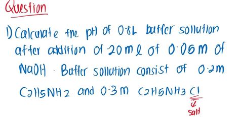 Solved Question D Calculate The Ph Of 08l Buffer Sollution