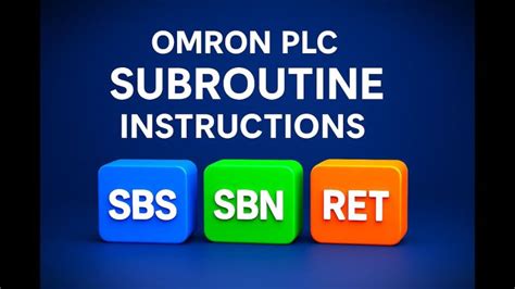 Omron Plc Subroutine Instructions Sbs Sbn Ret Instrumentation Tools