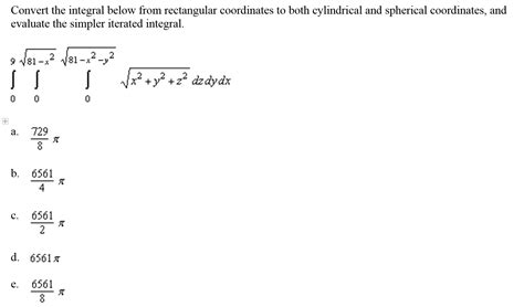 solved convert the integral below from rectangular