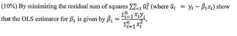 Solved 10 ﻿by Minimizing The Residual Sum Of Squares