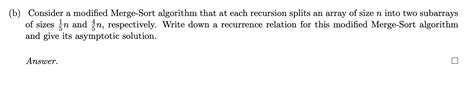 Solved Problem 1 A Consider A Modified Merge Sort