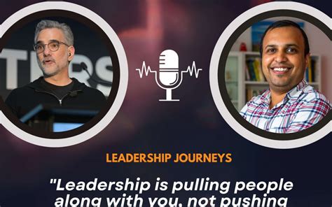Leadership Journeys [151] Dr Seth Dobrin “leadership Is Pulling People Along With You Not