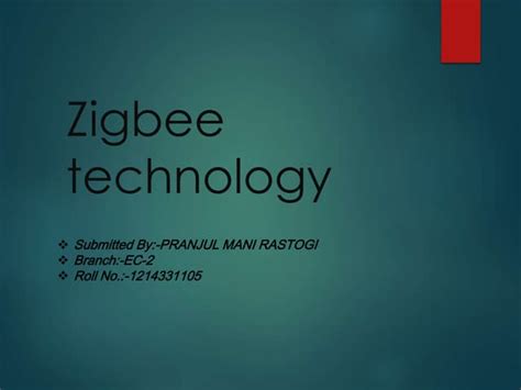 Zigbee Ppt Pptx Technology And Computing