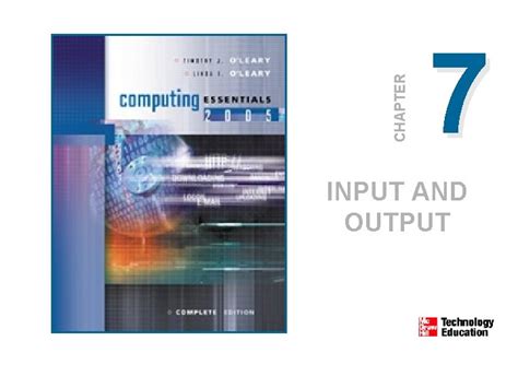 CHAPTER 7 INPUT AND OUTPUT 7 2 Competencies