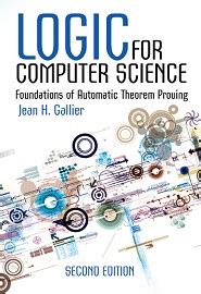 Logic For Computer Science Foundations Of Automatic Theorem Proving Nd Edition ScanLibs