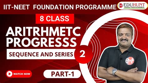 2 Arithmetic Progressions Part 01 Sequence And Series Class 8 Eduhunt Iit Foundaiton