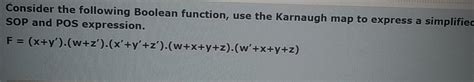 Solved Consider The Following Boolean Function Use The