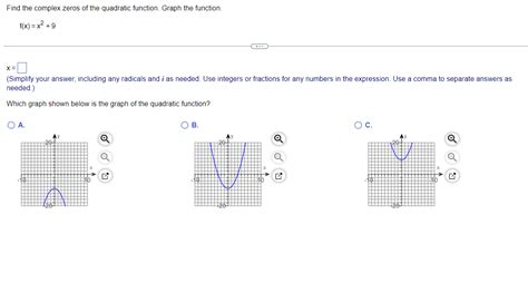Solved Find The Complex Zeros Of The Quadratic Function