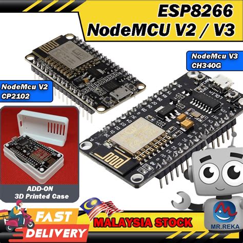 ESP8266 V2 NodeMCU CP2102 ESP8266 V3 CH340 Lolin Lua NodeMCU NodeMcu Base Shopee Malaysia