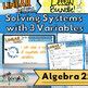Solving Systems Of Equations With Variables Note Guide Pres LESSON BUNDLE