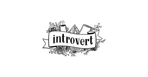 Introvert Introvert Sticker TeePublic