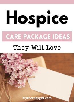 Best Hospice Care Package Ideas They Will Love My Therapy T