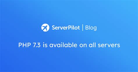 Php 73 Is Available On All Servers
