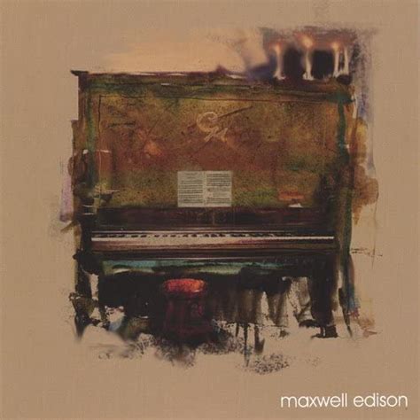Play Maxwell Edison By Maxwell Edison On Amazon Music