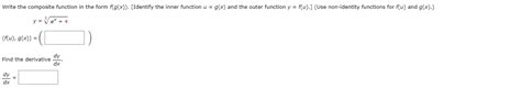 solved write the composite function in the form f g x