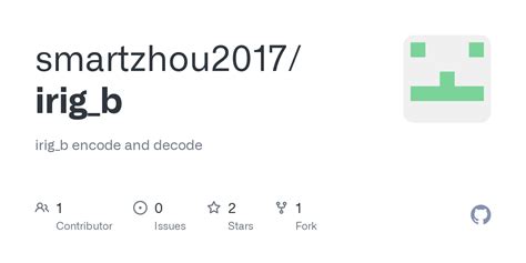 github smartzhou2017 irig b irig b encode and decode
