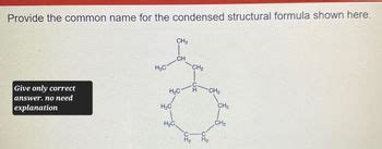Answered: Provide the common name for the condensed structural formula shown here. CH3 CH H₂C ...