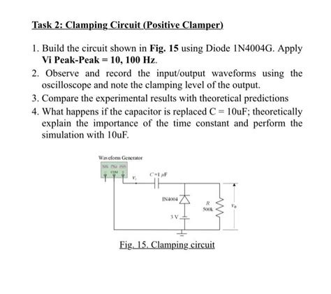 Solved Task Clamping Circuit Positive Clamper Build Chegg