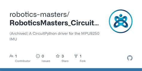 Github Robotics Masters Roboticsmasters Circuitpython Mpu Archived A Circuitpython