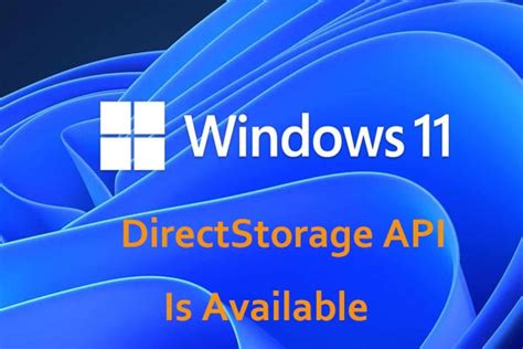 directstorage api is available for windows 11 10 download sdk